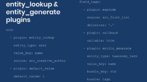 Understanding the entity_lookup and entity_generate process plugins from Migrate Tools ...